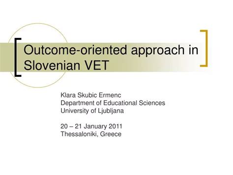 Ppt Outcome Oriented Approach In Slovenian Vet Powerpoint Presentation Id1122355