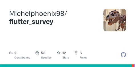 Github Michelphoenix98 Flutter Survey