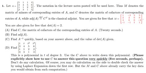 solved linear algebra let a be the 4x4 matrix below thus