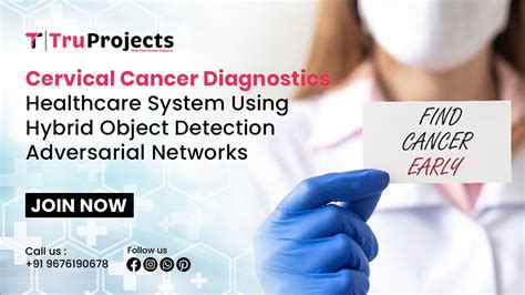 Cervical Cancer Diagnostics Healthcare System Using Hybrid Object