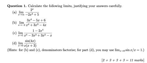 Solved Question 1. Calculate the following limits, | Chegg.com