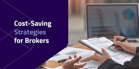 cost saving strategies for brokers the difference card