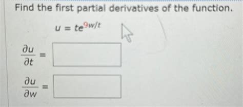 Solved Find The First Partial Derivatives Of The