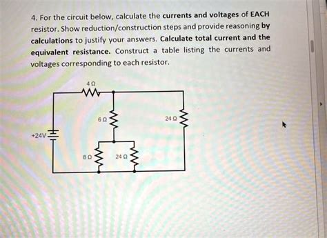 Solved For The Circuit Below Calculate The Currents And Voltages Of Each Resistor Show