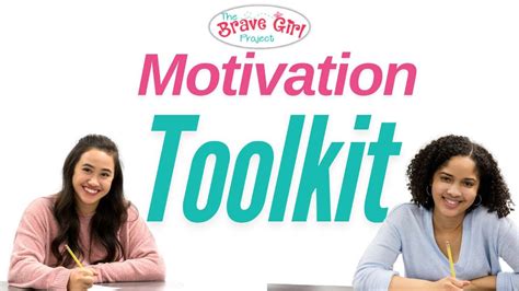 Motivational Toolkit For Tween And Teen Girls