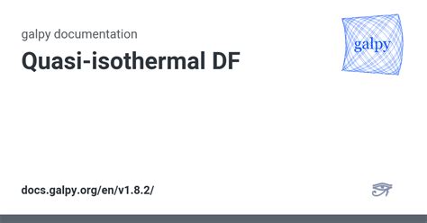 Quasi Isothermal Df — Galpy V182 Documentation