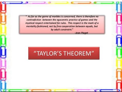 Taylors Theorem