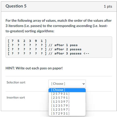 Solved For The Following Array Of Values Match The Order Of Chegg
