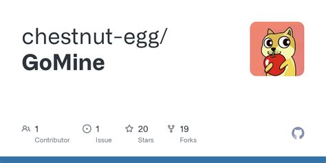 GitHub Chestnut Egg GoMine