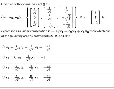 solved given an orthonormal basis of r3 11 2 {v1 v2 v3}
