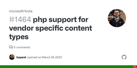 Php Support For Vendor Specific Content Types · Issue 1464 · Microsoft