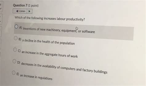 solved question 7 1 ﻿point which of the following increases