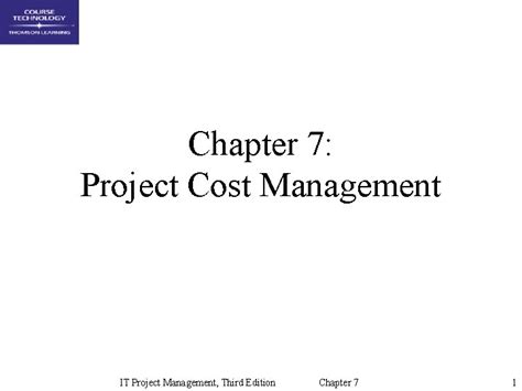 Chapter 7 Project Cost Management It Project Management