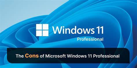 Microsoft Windows Professional Pros And Cons
