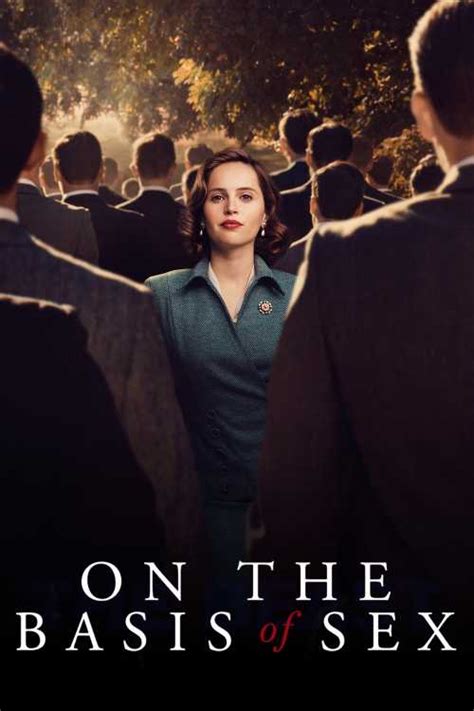 On The Basis Of Sex 2018 Deart The Poster Database Tpdb On The Basis Of Sex 2018 Deart The Poster Database Tpdb