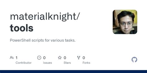 GitHub Materialknight Tools PowerShell Scripts For Various Tasks