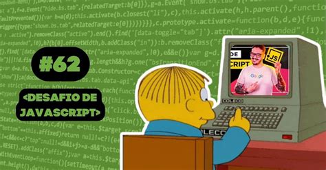Exercício 62 Lógica De Programação Com Javascript