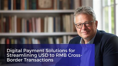 Smoothing The Path Digital Payment Solutions For Streamlining Usd To