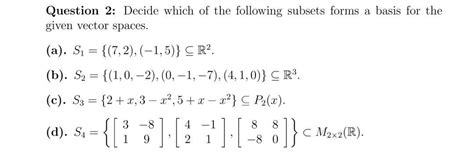 solved question 2 decide which of the following subsets