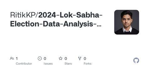 Github Ritikkp 2024 Lok Sabha Election Data Analysis Project