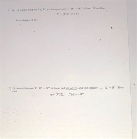 Solved A Points Suppose SCR Is Subspace And T R Chegg Com