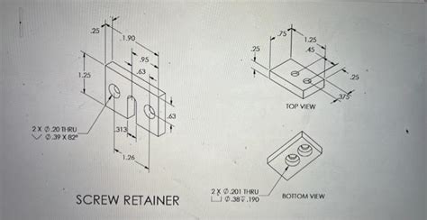 Solved I Need These Two Part Models Done In Solidworks Chegg Com