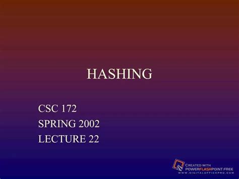 Ppt Hashing Csc 172 Spring 2002 Powerpoint Presentation Free