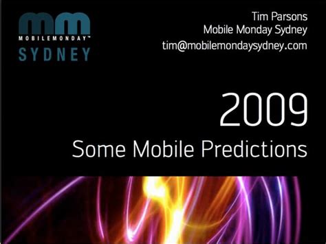 Mobile Monday Sydney Feb 2009 Mobile Predictions Ppt