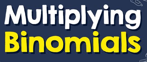 Multiply A Binomial By A Binomial Foil 9th Grade University Quiz Wayground Formerly Quizizz