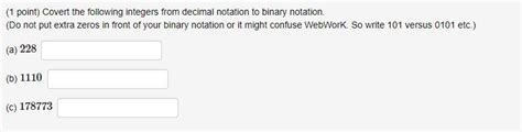 Solved 1 Point Covert The Following Integers From Decimal