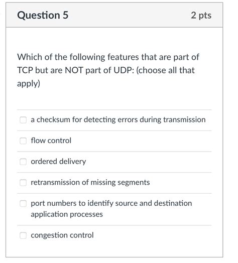 Solved Which Of The Following Features That Are Part Of TCP Chegg