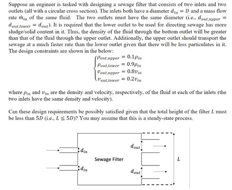 Suppose An Engineer Is Tasked With Designing A