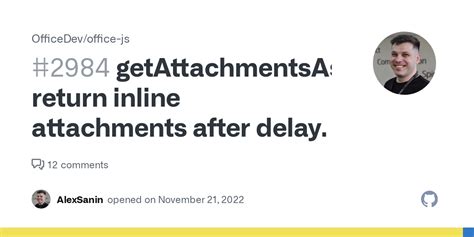 GetAttachmentsAsync Return Inline Attachments After Delay Issue OfficeDev Office Js