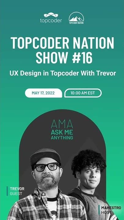 Registration Link In The Comments ⬇️⬇️⬇️ Topcoder Nation Show 16 Ux