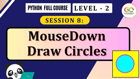 Pygame Tutorial MouseDown Draw Circles Bring Your Game To Life Python Full Course YouTube