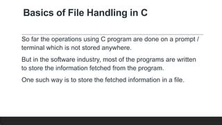 File Accessing Modes In C PPTX File Accessing Modes In C PPTX