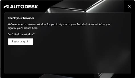 check your browser appears after each successful autodesk login