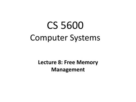 Ppt Cs 5600 Computer Systems Powerpoint Presentation Free Download Id5727697