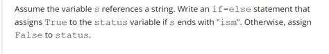 Solved Assume The Variable S References A String Write An