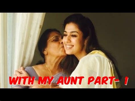 With My Aunt Part 1 YouTube