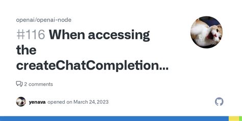 When Accessing The Createchatcompletion Api Method Using A Proxythe