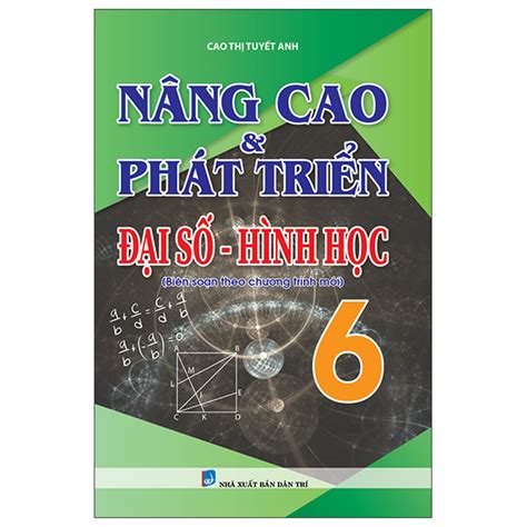 Sách Nâng Cao Phát Triển Đại Số Hình Học FAHASA