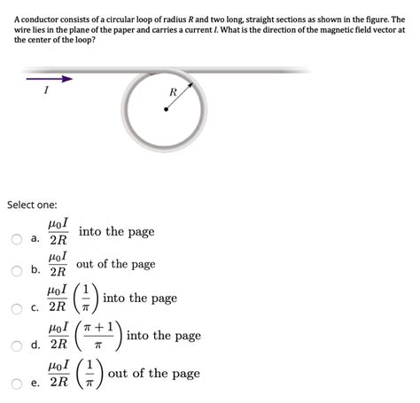 a conductor consists ofa circular loop of radius r and two long