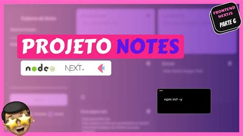 Projeto Notes Frontend Em Nextjs Parte 6 Youtube