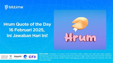 Hrum Quote Of The Day 16 Februari 2025