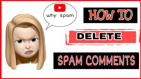 How To Remove YouTube Spam Comments Delete Spam Comments In Minute Nette B YouTube
