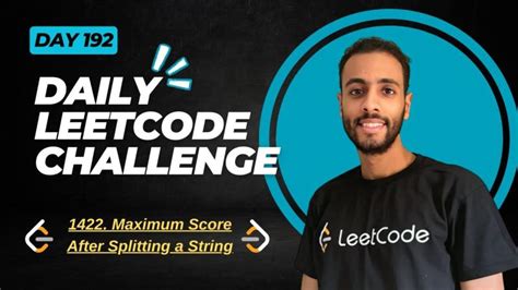 ‏day 192 1422 Maximum Score After Splitting A String C بالعربي‏ ‏hossam Oraby‏
