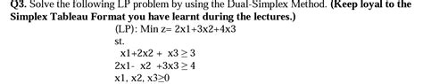 Solved Q3 Solve The Following Lp Problem By Using The