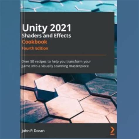 Jual Buku Unity 2021 Shaders And Effects Cookbook Shopee Indonesia