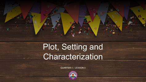 Plot Setting Characterization Lesson